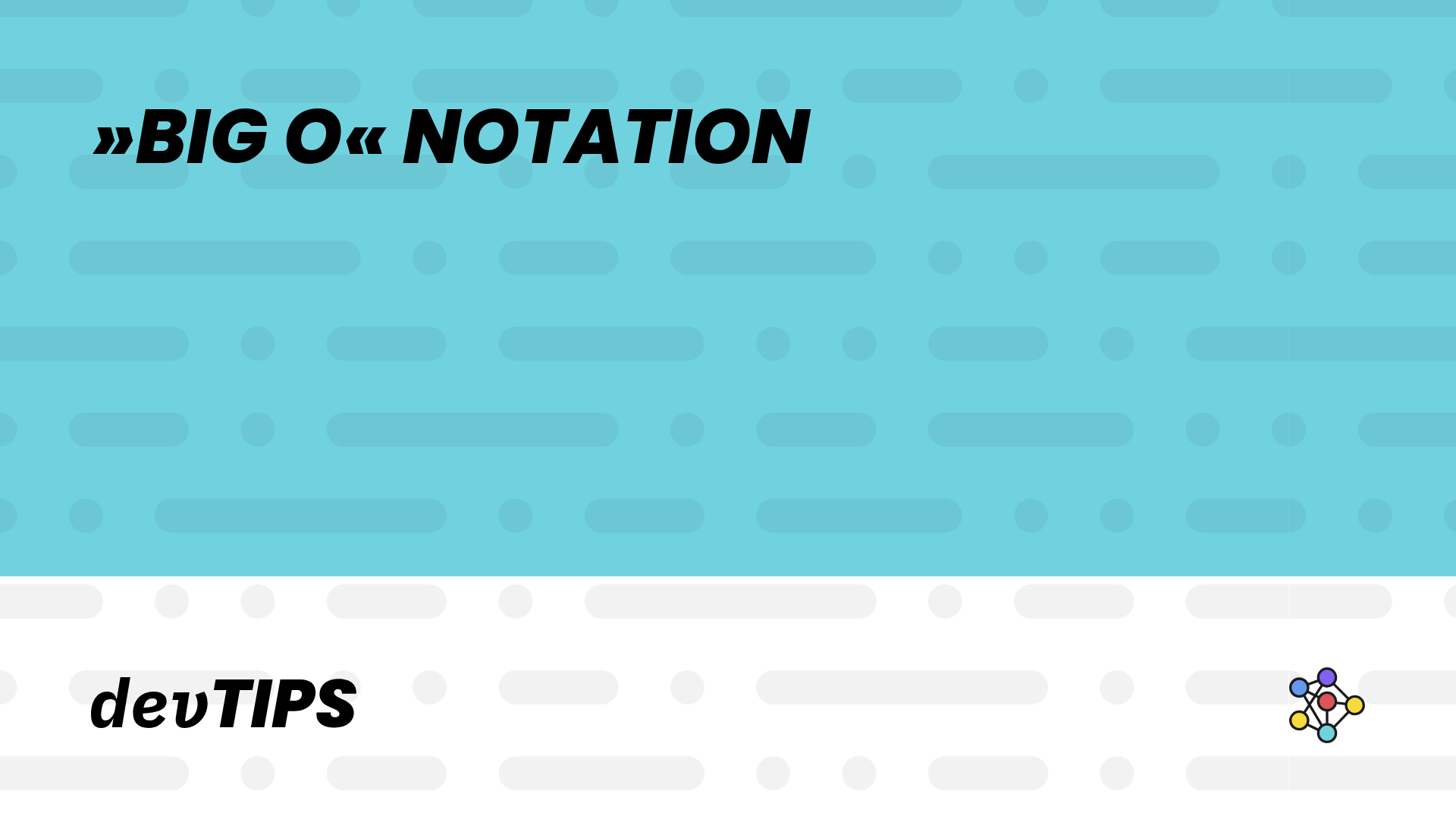 »Big O« notation