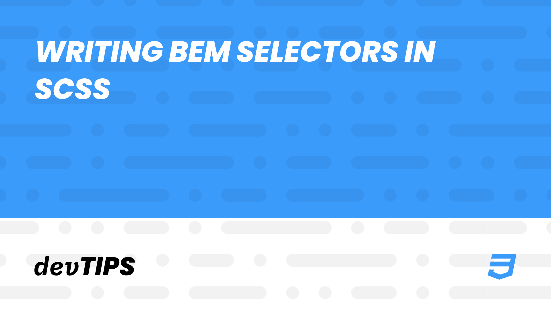 Writing BEM Selectors In SCSS
