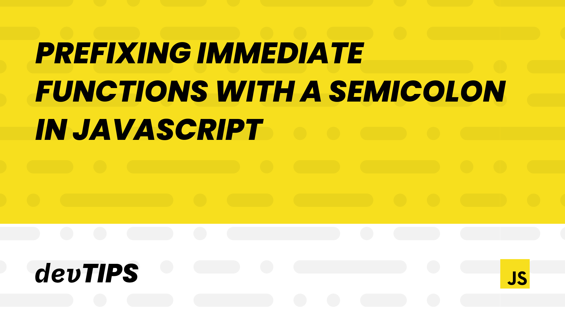 Prefixing Immediate Functions With A Semicolon In Javascript