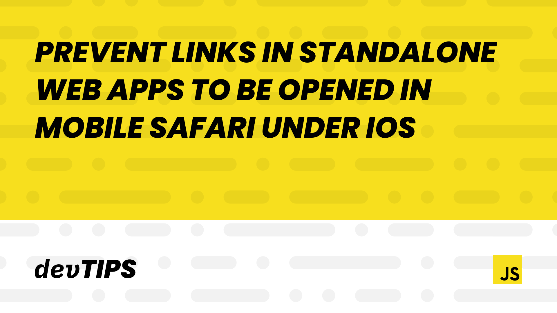 Prevent Links In Standalone Web Apps To Be Opened In Mobile Safari Under Ios