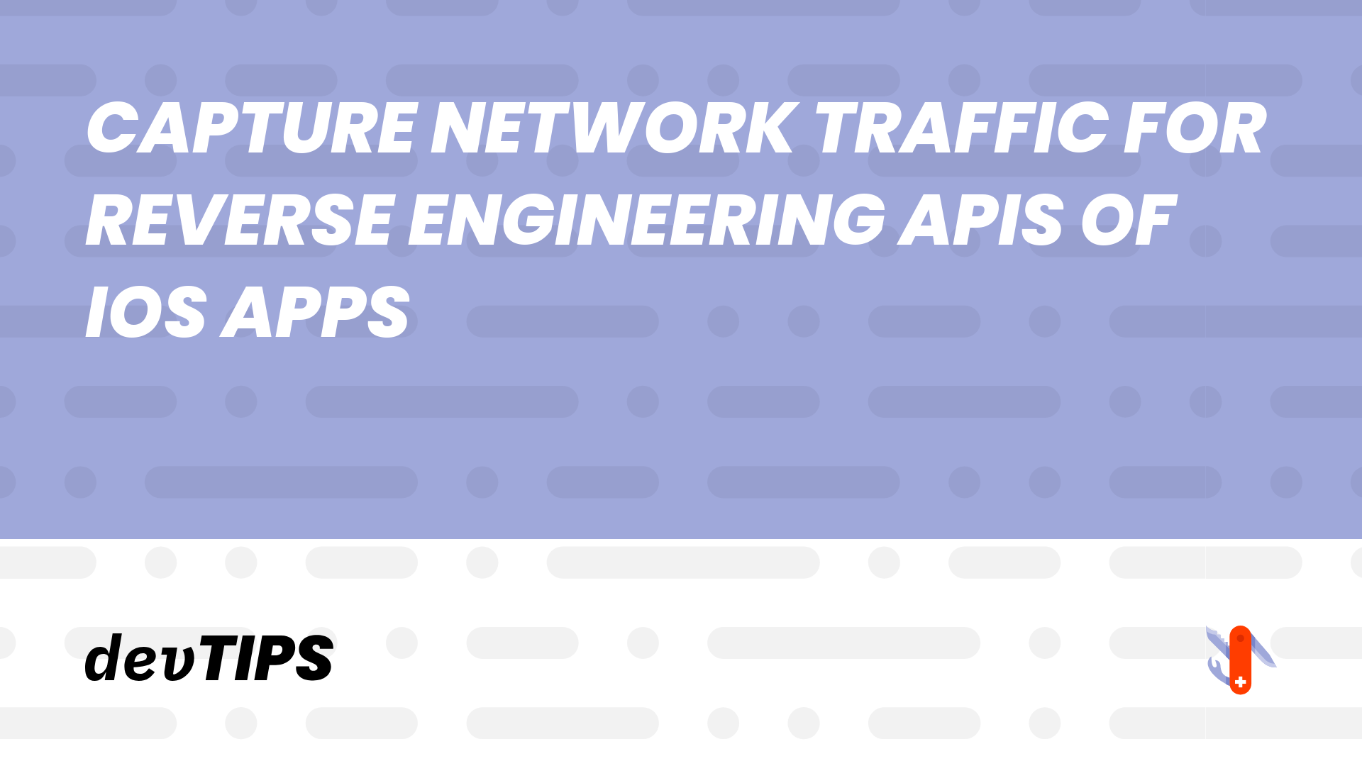 Capture network traffic for reverse engineering APIs of iOS apps