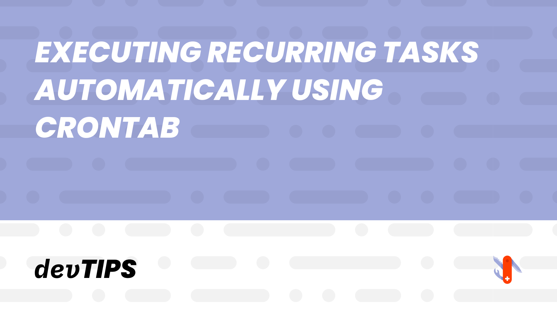 Executing Recurring Tasks Automatically Using Crontab
