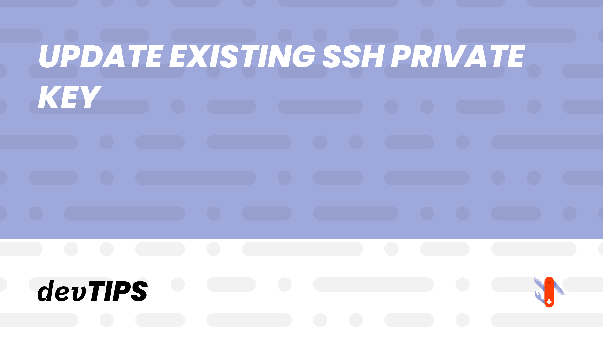 Update existing SSH private key